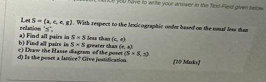 Solved Let S={a,c,c,g}. With respect to the lexicographic | Chegg.com