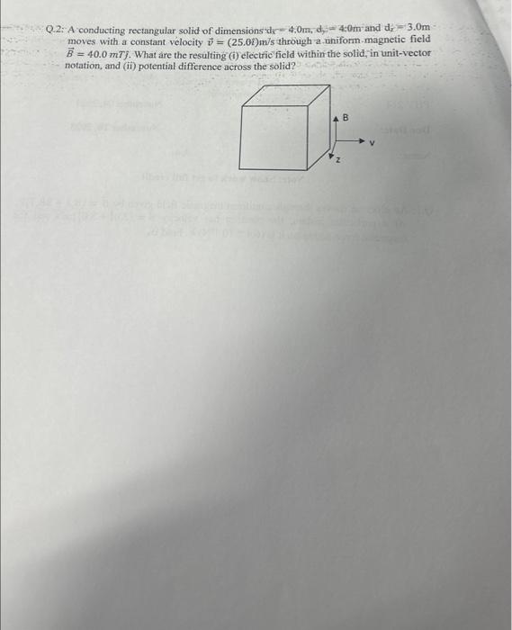 Solved Q.2:- A conducting rectangular solid of dimensions | Chegg.com