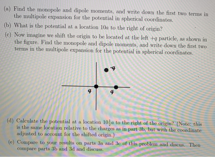 Solved bo 8 bo- (a) Find the monopole and dipole moments, | Chegg.com