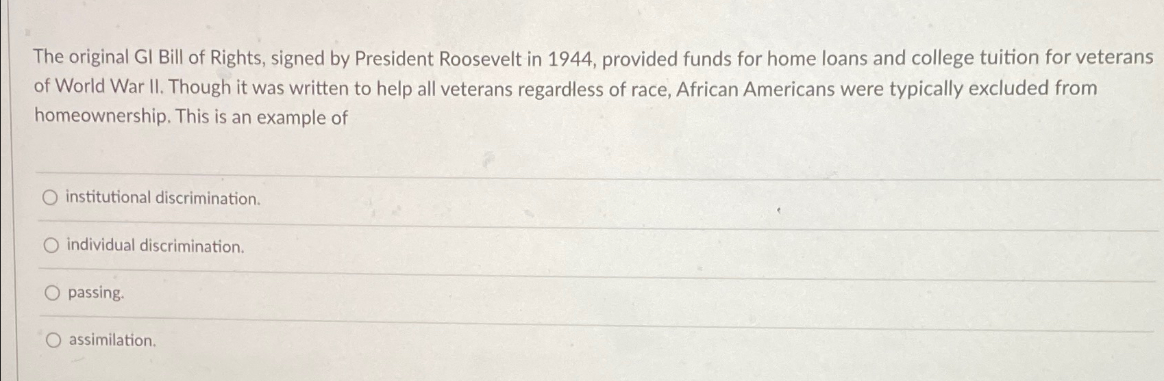Solved The original GI Bill of Rights, signed by President | Chegg.com