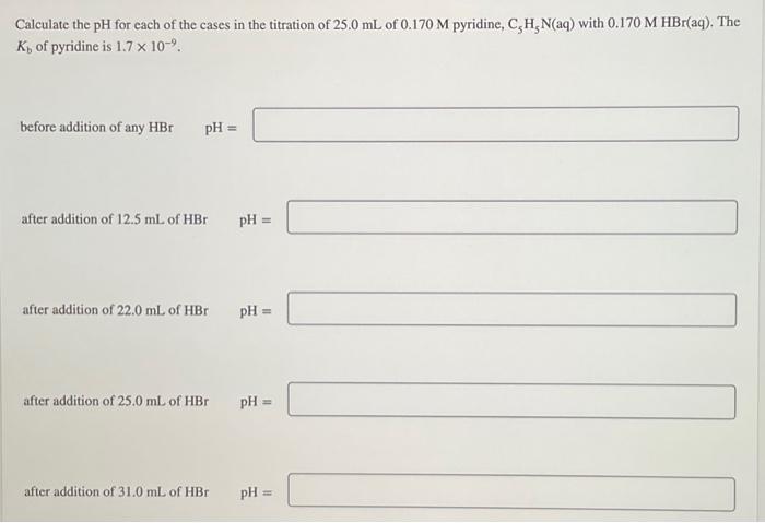Solved Calculate the pH for each of the cases in the | Chegg.com