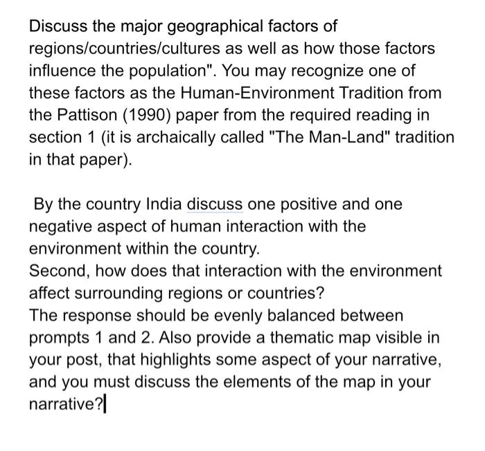 Solved Discuss the major geographical factors of | Chegg.com