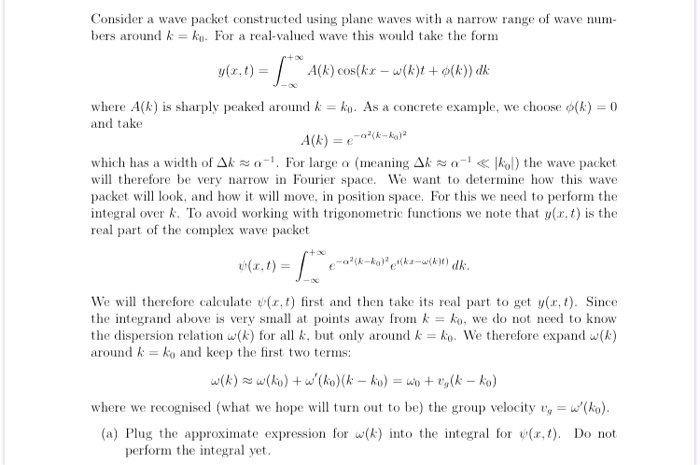 Solved Consider a wave packet constructed using plane waves | Chegg.com