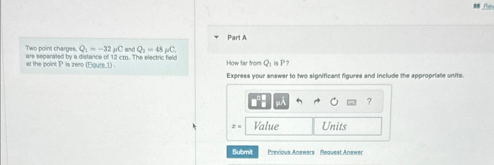 Solved Part ATwo point charges, Q1=-32μC ﻿and Q2=48μC, ﻿are | Chegg.com