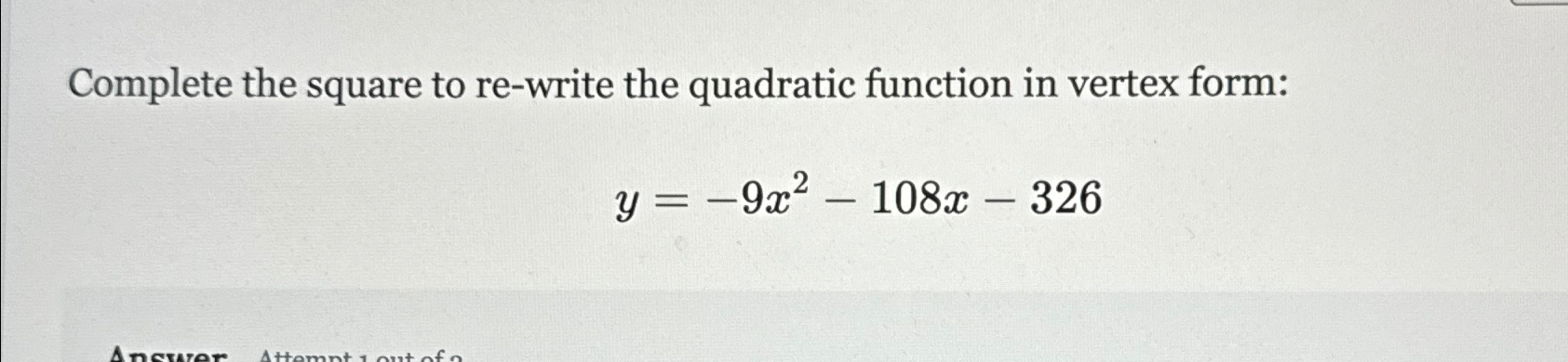 Solved Complete the square to re-write the quadratic | Chegg.com