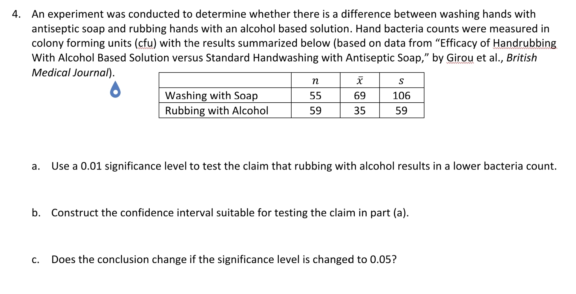 Solved An experiment was conducted to determine whether | Chegg.com