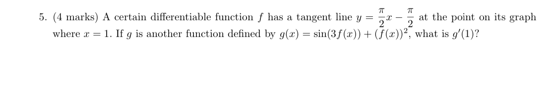 Solved (4 ﻿marks) ﻿A certain differentiable function f ﻿has | Chegg.com