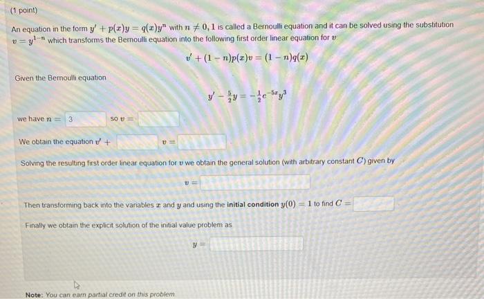 Solved An equation in the form y′+p(x)y=q(x)yn with n =0,1 | Chegg.com