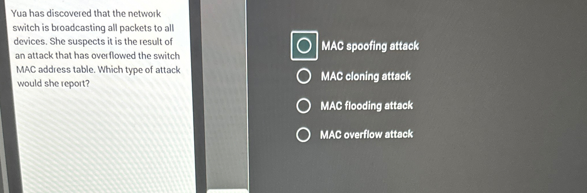 Solved Yua has discovered that the network switch is | Chegg.com