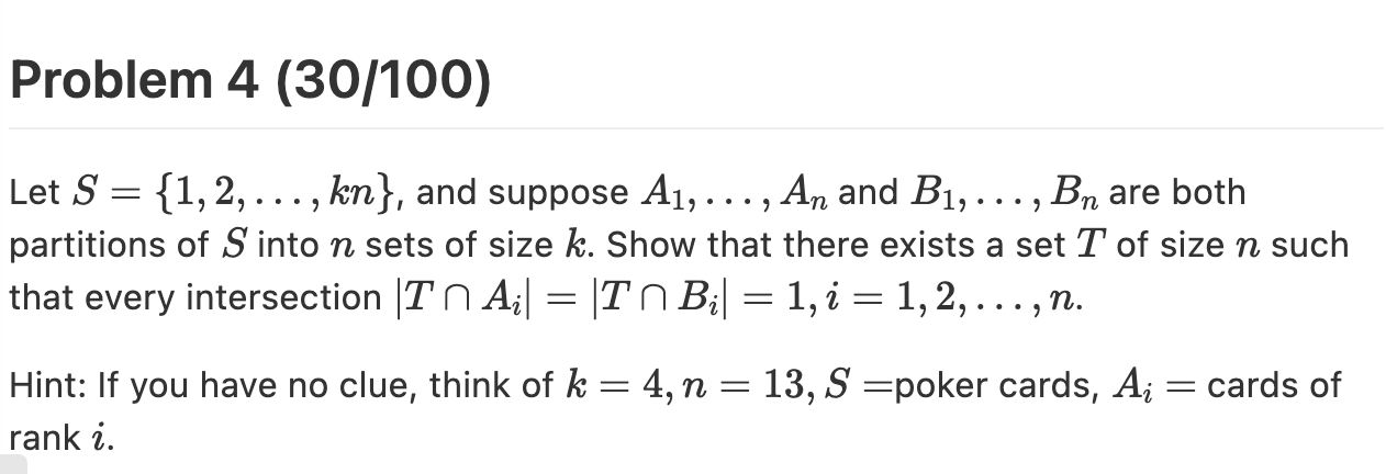 Solved Problem 4 (30/100)Let S={1,2,dots,kn}, ﻿and suppose | Chegg.com