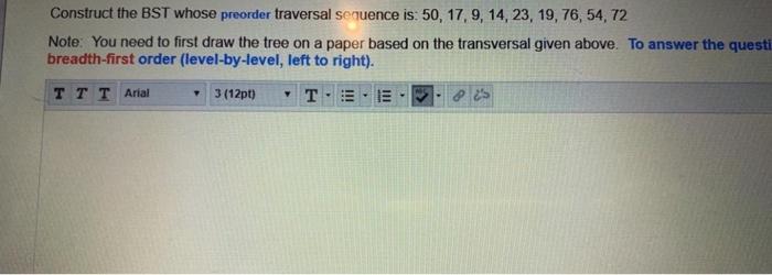 Solved Construct the BST whose preorder traversal sequence | Chegg.com