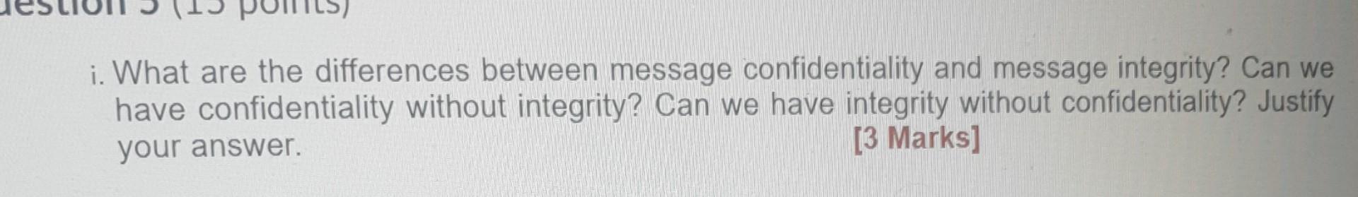 Solved i. What are the differences between message | Chegg.com