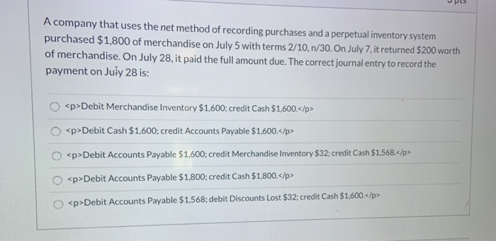 Solved JPLS A company that uses the net method of recording | Chegg.com