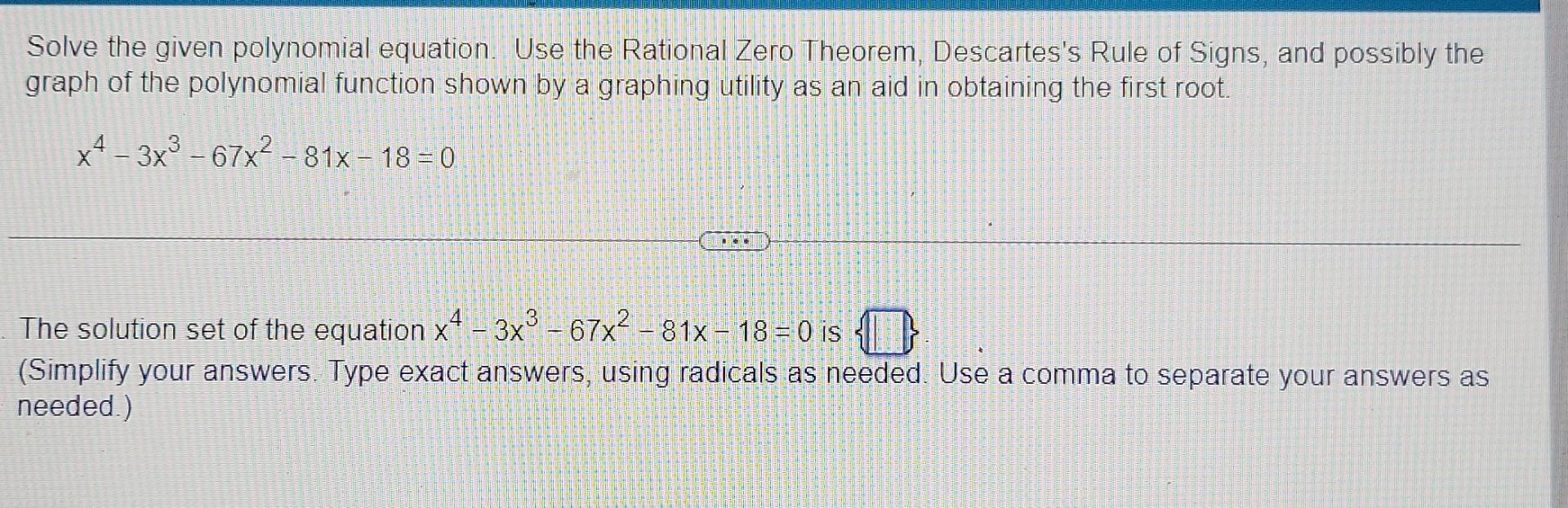 Solved Solve the given polynomial equation. Use the Rational | Chegg.com