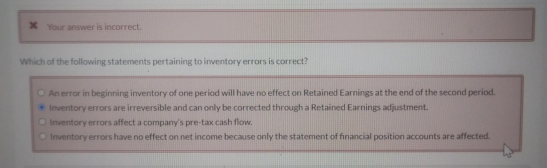 Solved x Your answer is incorrect. Which of the following | Chegg.com