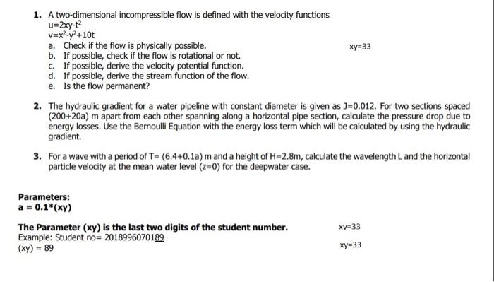 Solved 1. A two-dimensional incompressible flow is defined | Chegg.com