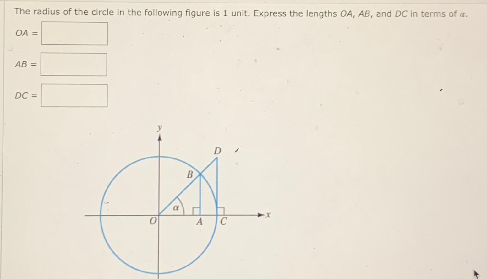 Solved The radius of the circle in the following figure is 1 | Chegg.com