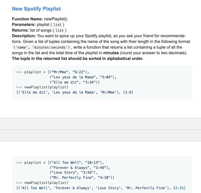 Solved New Spotify Playlist Function Name: newPlaylist() | Chegg.com