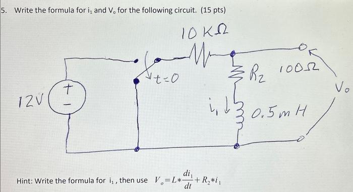 Solved 5. Write the formula for i1 and V0 for the following | Chegg.com