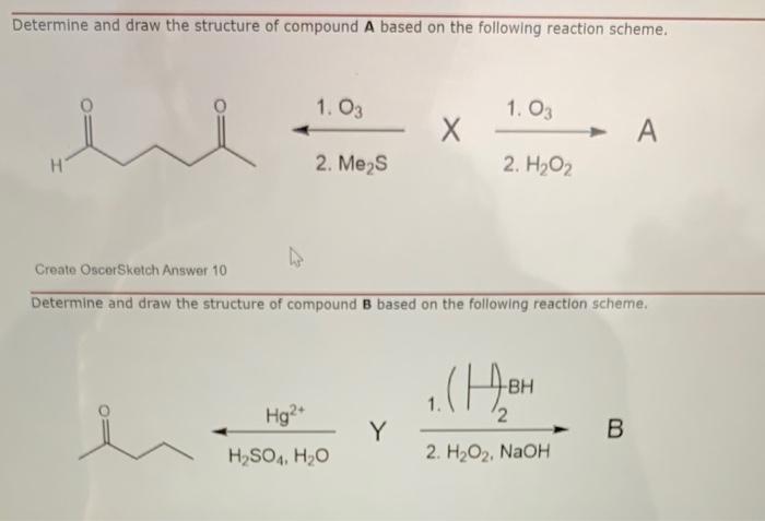 Solved Determine and draw the structure of compound A based | Chegg.com