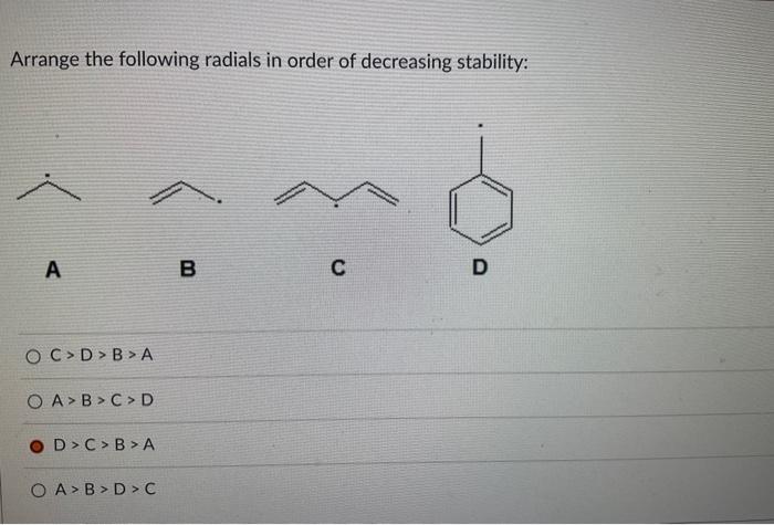 Solved Arrange the following radials in order of decreasing | Chegg.com