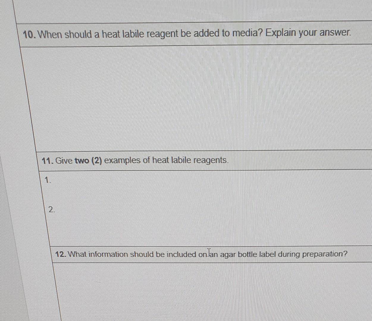 Solved 10. When should a heat labile reagent be added to | Chegg.com