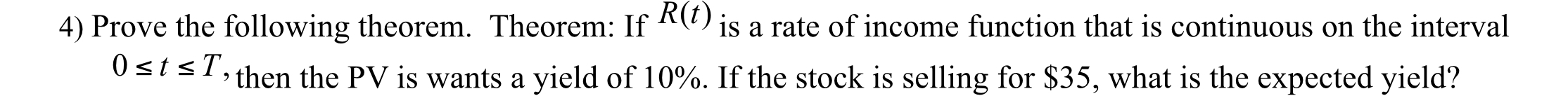 Solved Prove the following theorem. Theorem: If R(t) is ﻿a | Chegg.com