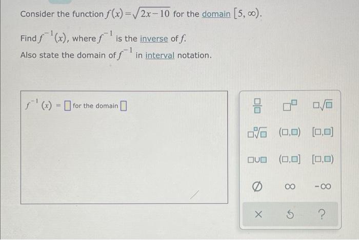 Solved Consider The Function F X 2x 10 For The Domain