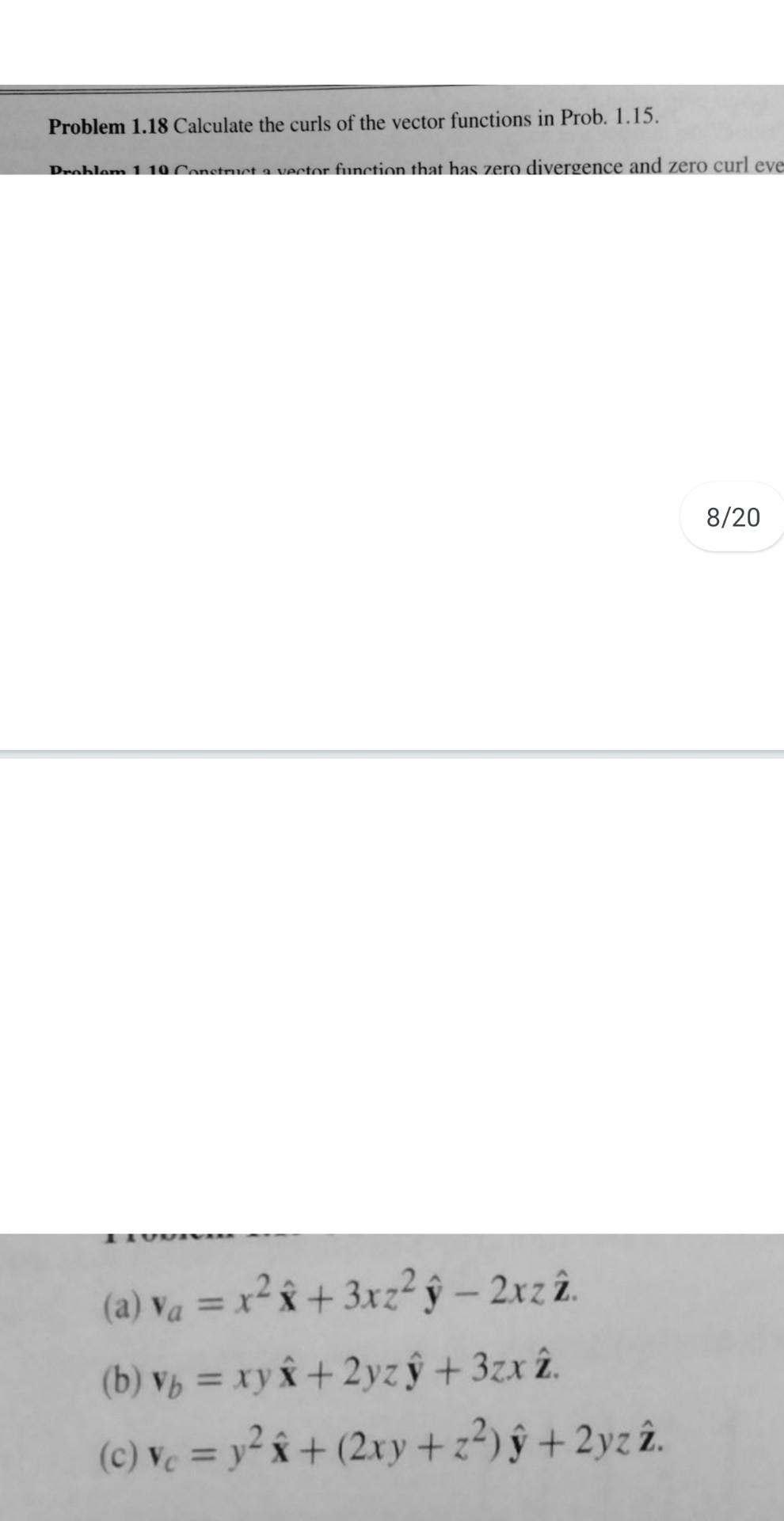 Problem 1.18 Calculate the curls of the vector | Chegg.com