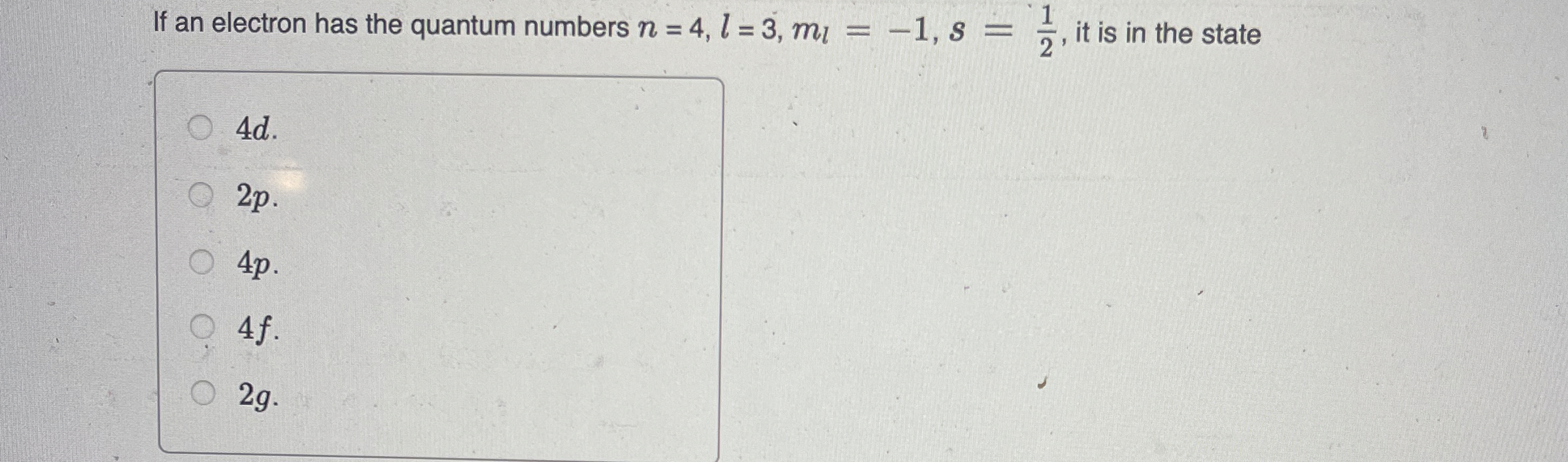 High Quality SOLUTION If an electron has the quantum numbers | Chegg.com