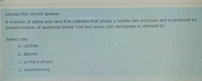 Solved Choose the correct answer:A mixture of alpha and very | Chegg.com