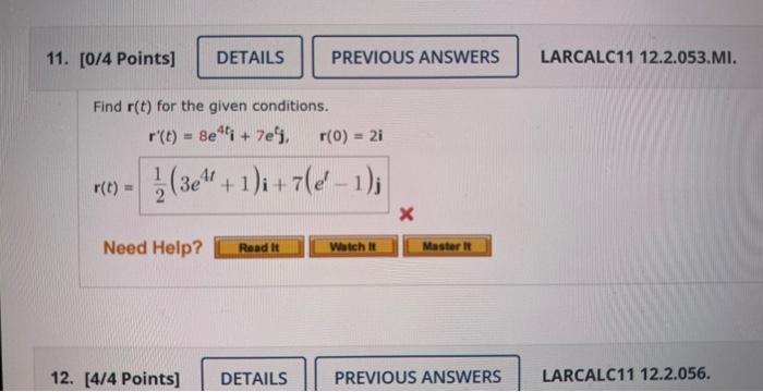 Solved Find r(t) for the given conditions. | Chegg.com