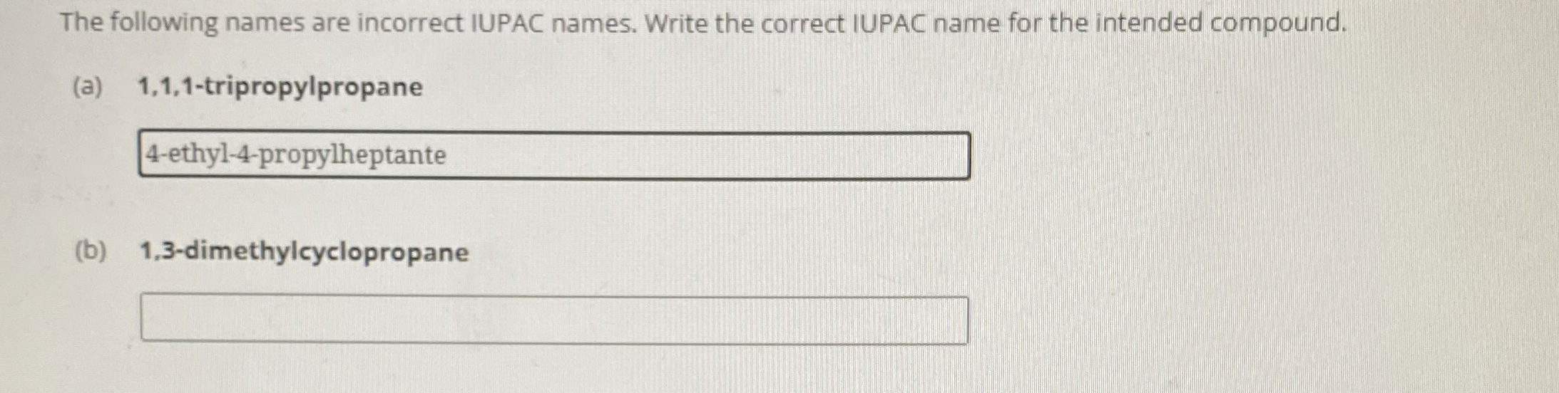 Solved The following names are incorrect IUPAC names. Write | Chegg.com