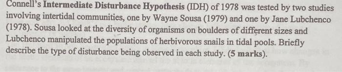 Solved Connell's Intermediate Disturbance Hypothesis (IDH) | Chegg.com