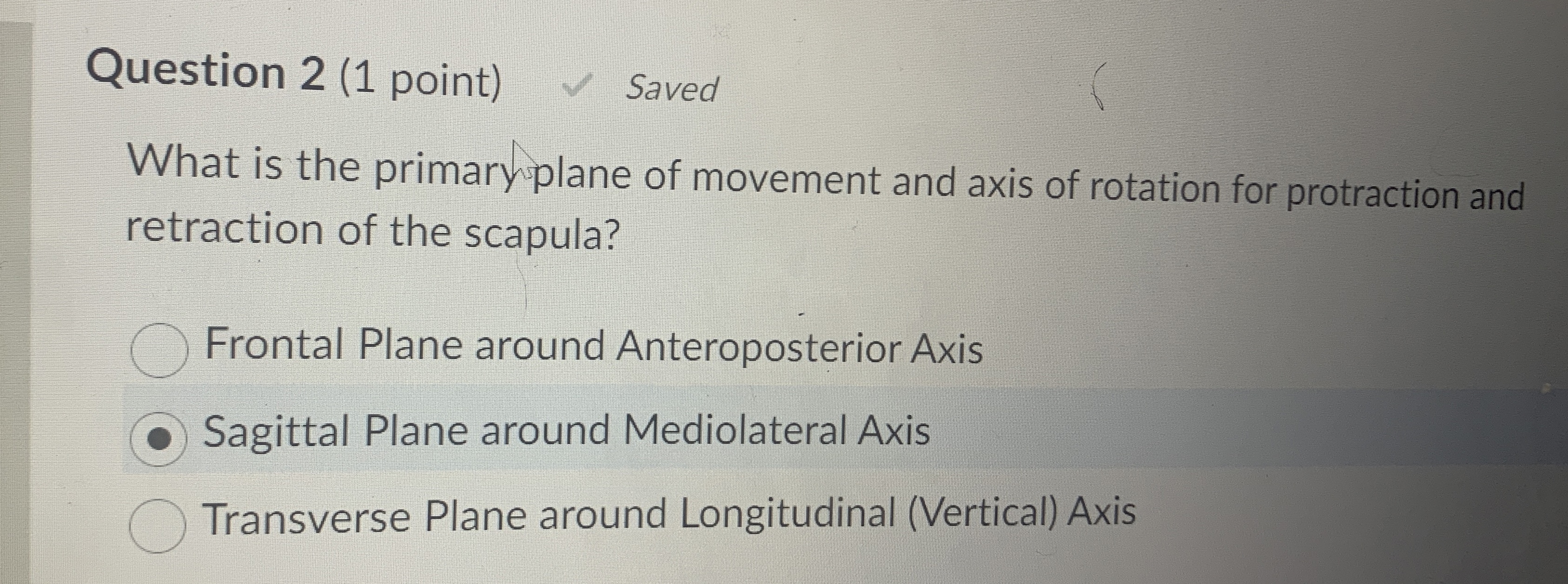 Solved Question 2 (1 ﻿point) ﻿SavedWhat is the primaryplane | Chegg.com