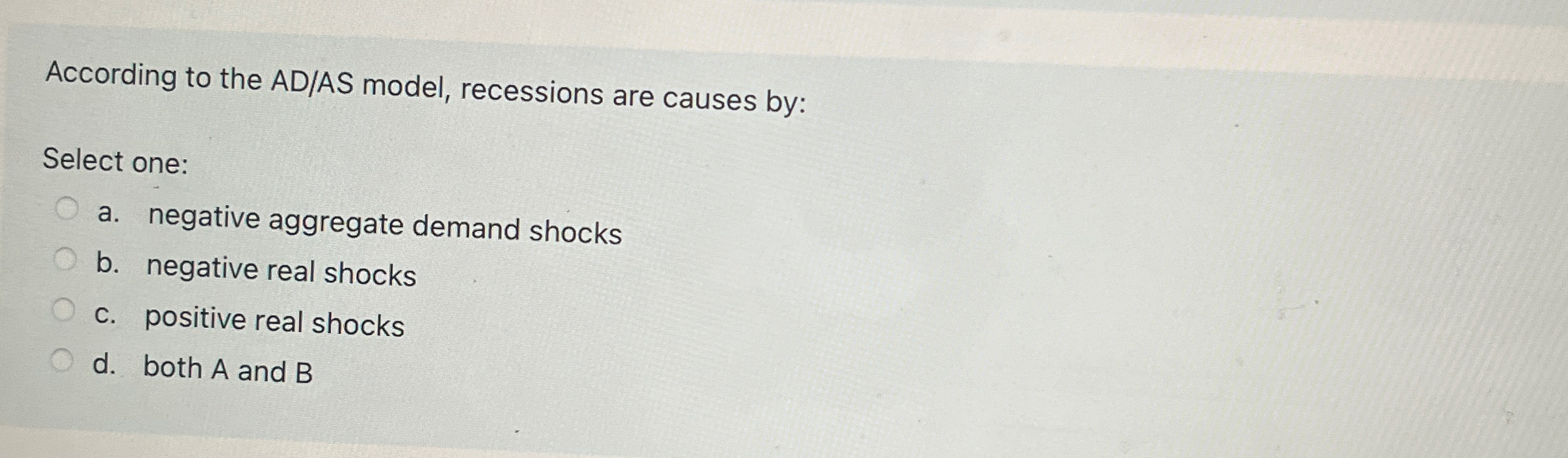 Solved According to the AD/AS model, recessions are causes | Chegg.com