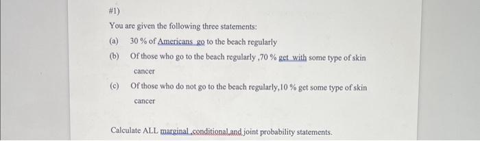 Solved You are given the following three statements: (a) 30% | Chegg.com