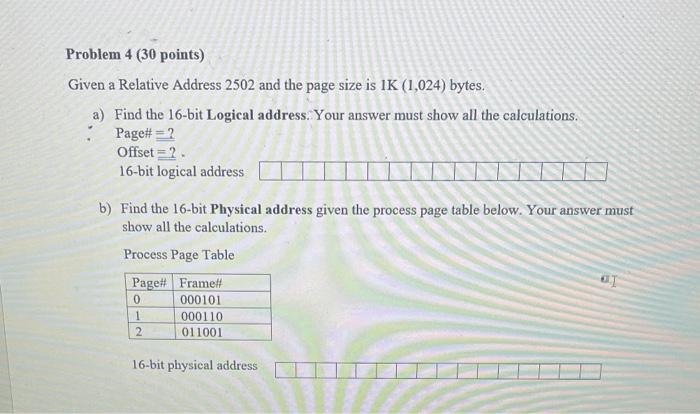 Solved roblem 4 ( 30 points) Given a Relative Address 2502 | Chegg.com