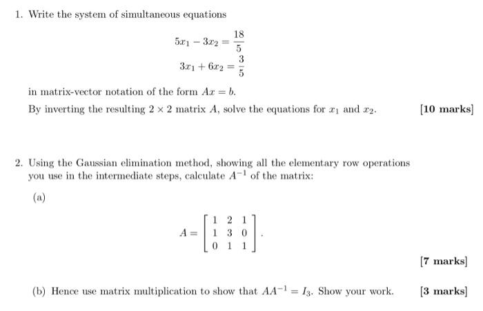 Solved 1. Write the system of simultaneous equations | Chegg.com