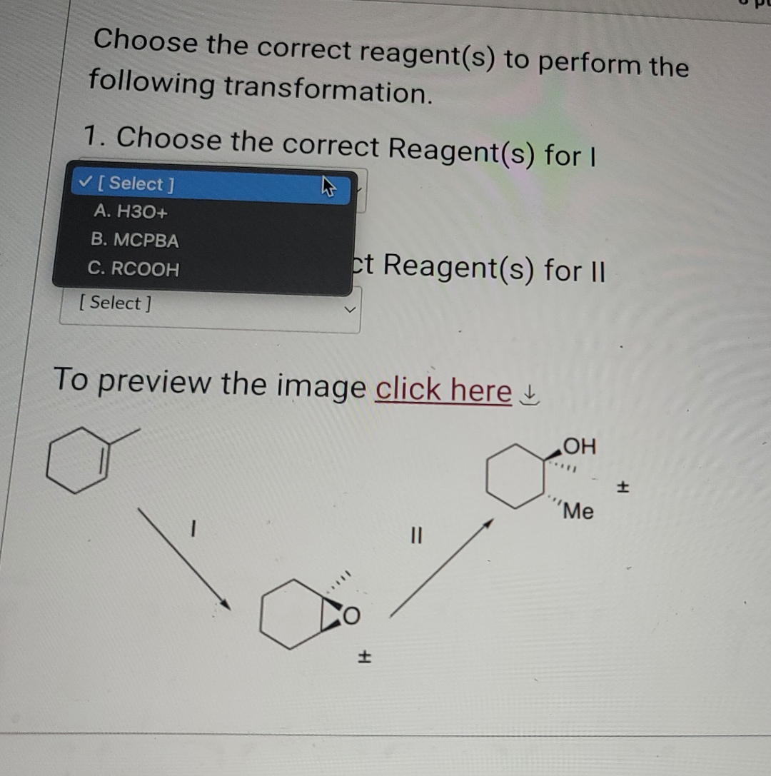 Solved Choose the correct reagent(s) ﻿to perform the | Chegg.com