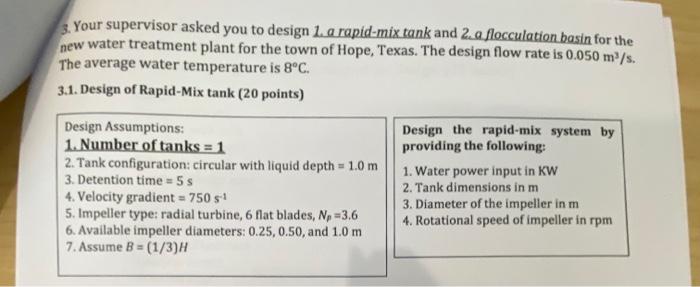 Solved 3. Your supervisor asked you to design 1. a rapid-mix | Chegg.com