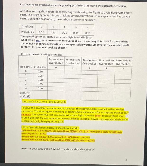Solved 8.4 Developing overbooking strategy using profit/loss | Chegg.com