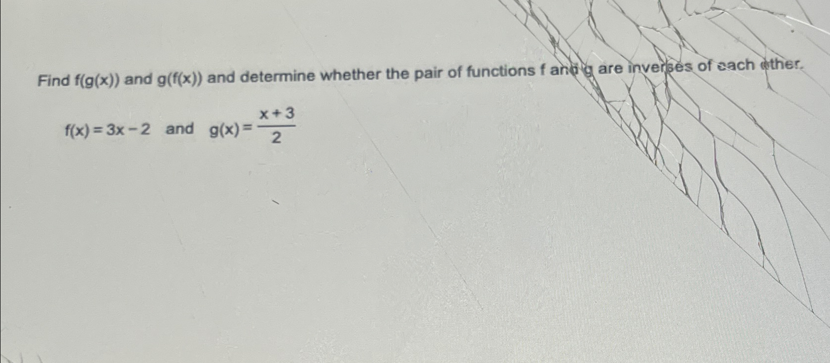 Solved Find F G X ﻿and G F X ﻿and Determine Whether The