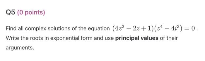 Solved Find all complex solutions of the equation | Chegg.com