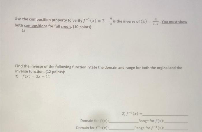 Solved Use the composition property to verify f−1(x)=2−x9 is | Chegg.com