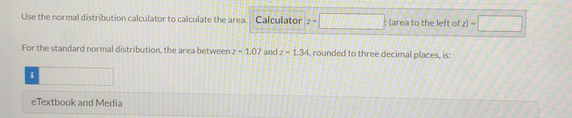 Solved Use the normal distribution calculator to calculate | Chegg.com
