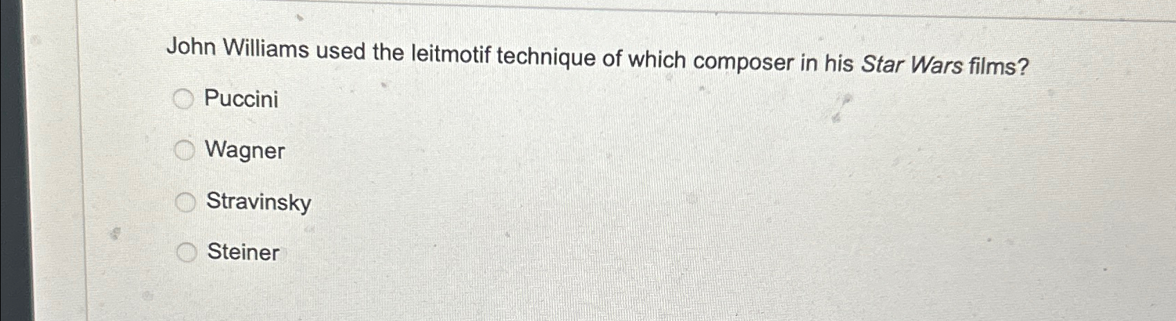 Solved John Williams used the leitmotif technique of which | Chegg.com