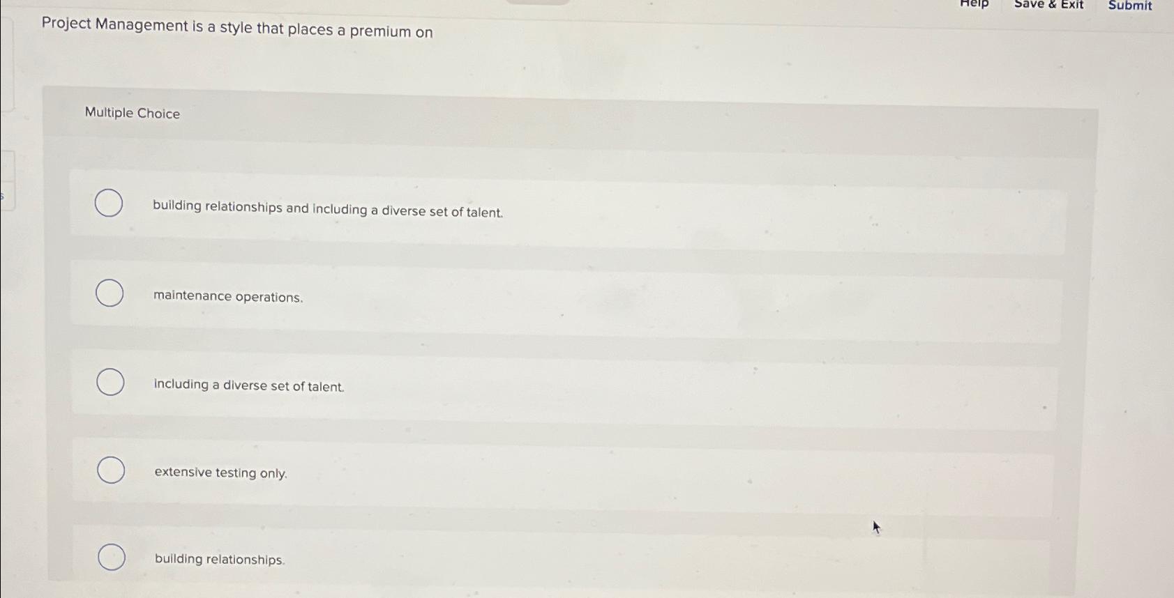 Solved Project Management is a style that places a premium | Chegg.com
