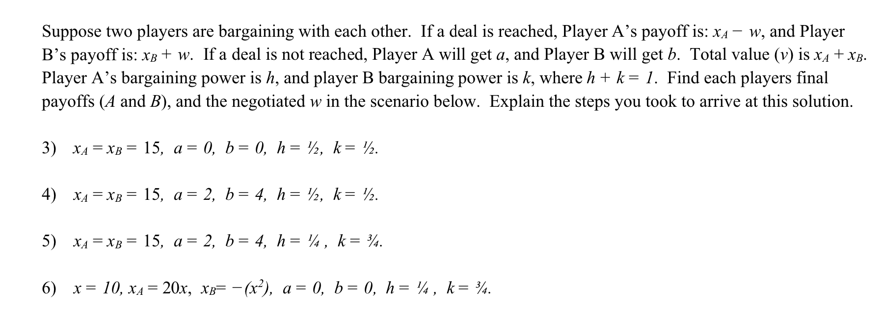 Solved Suppose two players are bargaining with each other. | Chegg.com