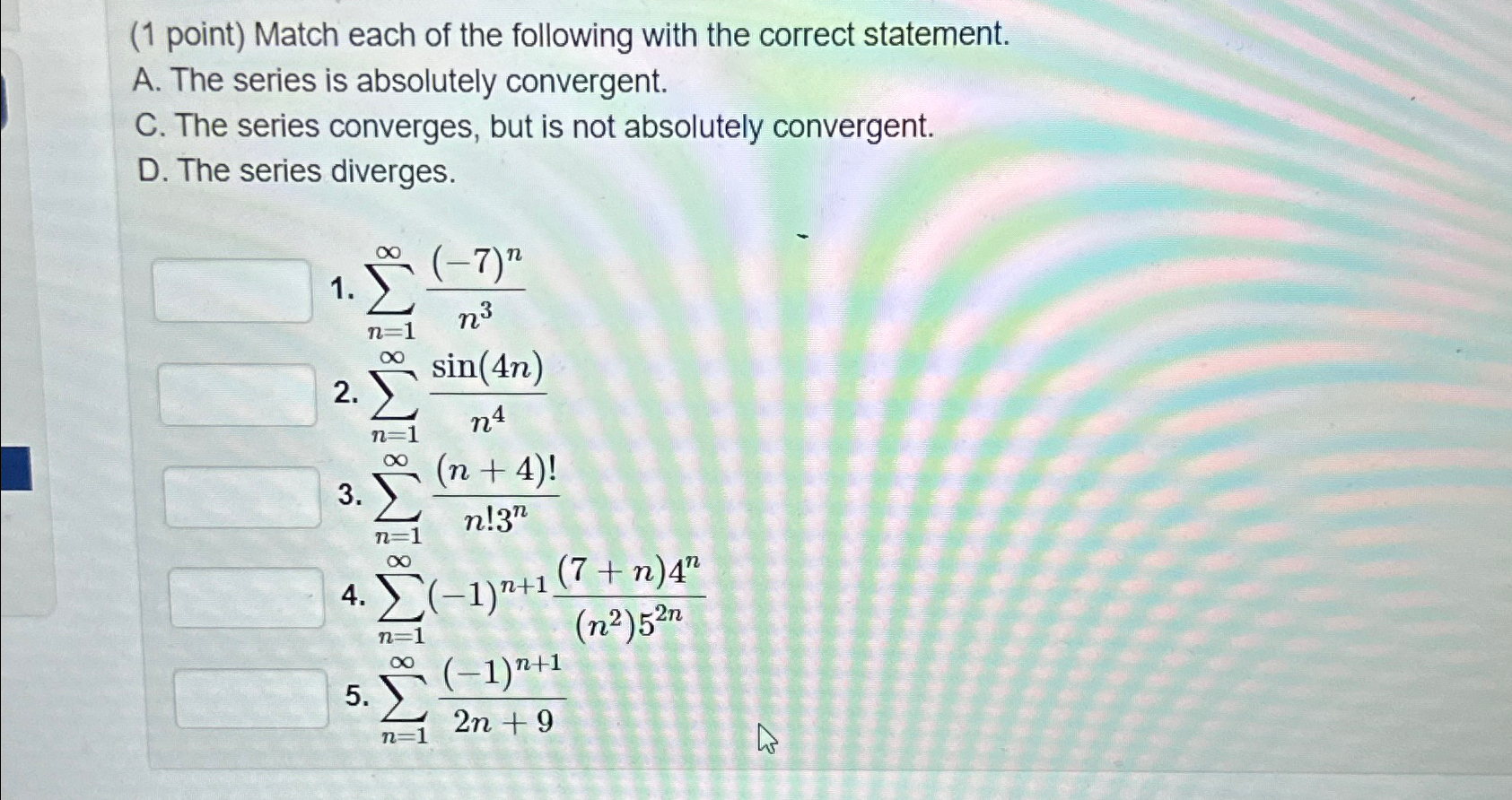 Solved (1 ﻿point) ﻿Match each of the following with the | Chegg.com